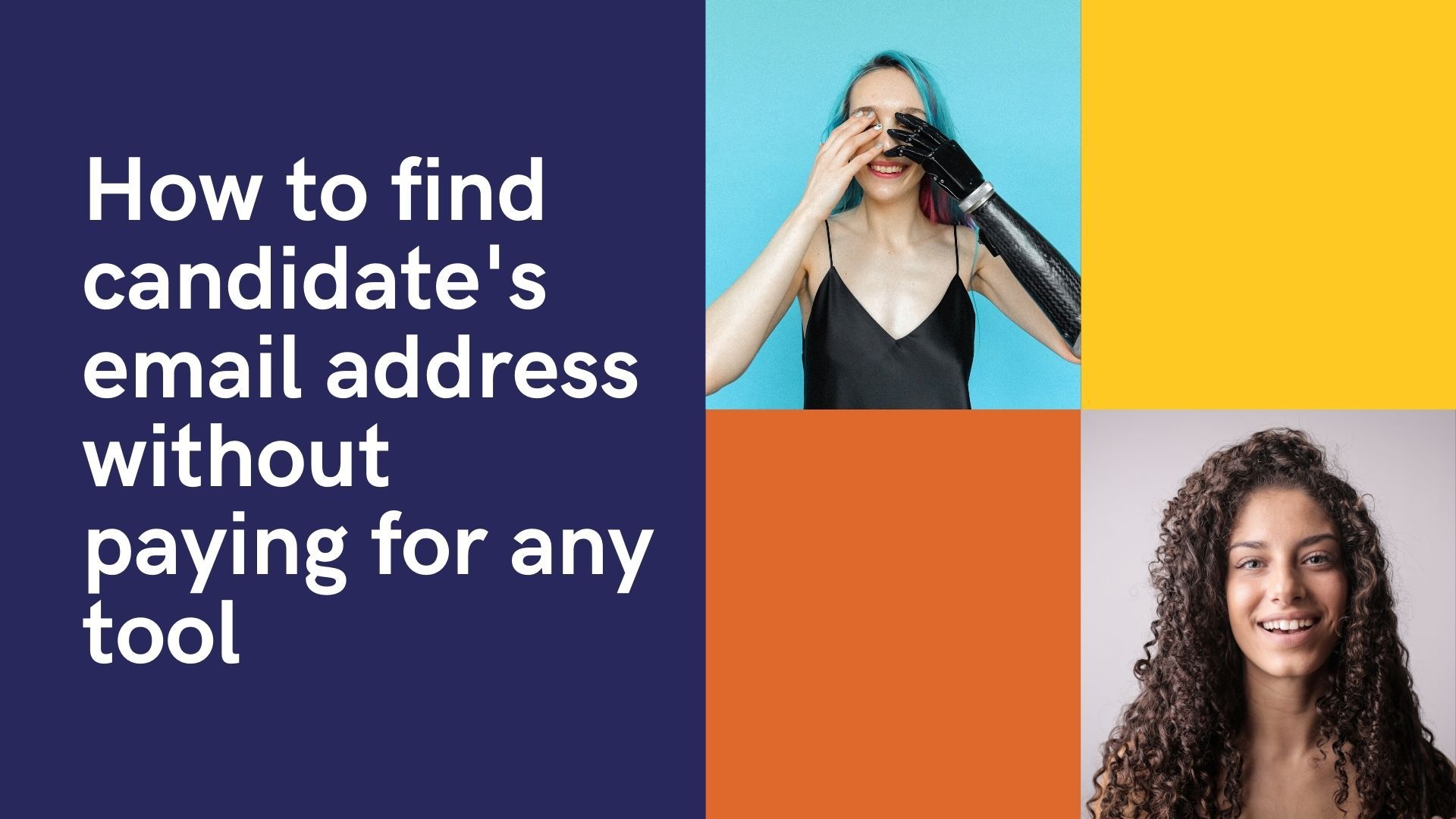 How to find tech candidate's email address without paying for any tool